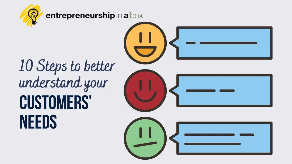 How to Understand Customer Needs and Meet Them