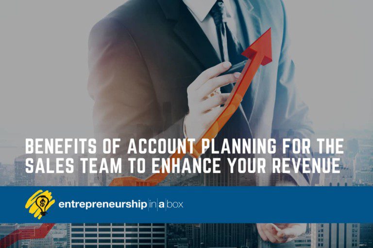 Benefits of Account Planning for the Sales Team