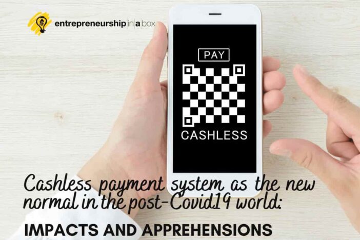 Cashless Payment System as the new Normal in the Post-Covid19