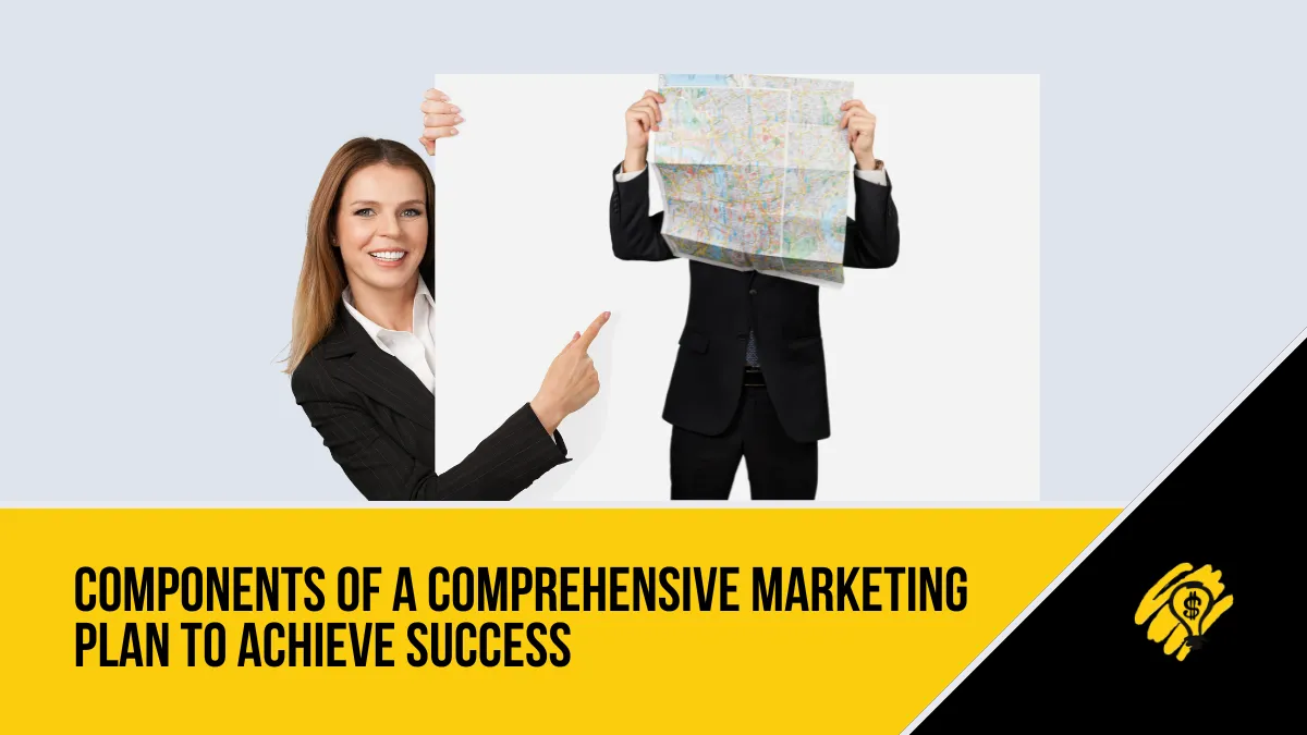 How to Create a Comprehensive Marketing Plan