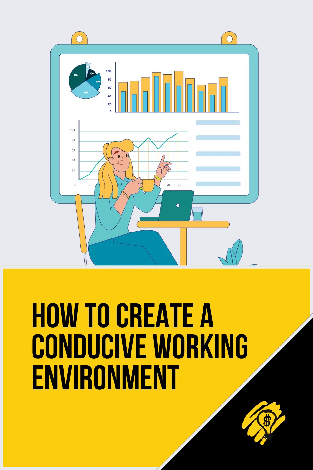 How to Create a Conducive Working Environment?