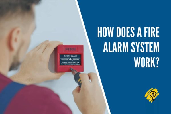 How Does a Fire Alarm System Work? | Entrepreneurship in a Box
