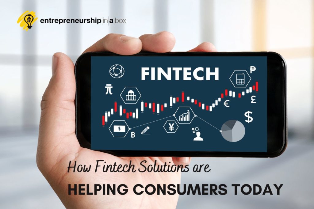 How Fintech Solutions Are Helping Consumers Today | Funding Options