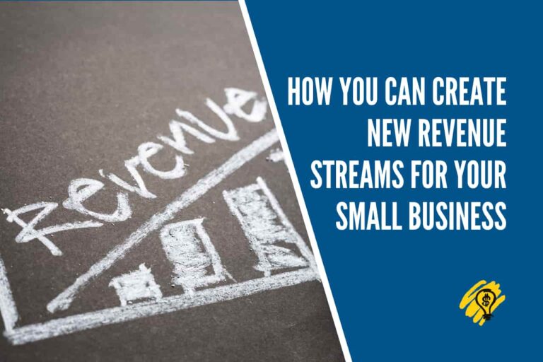 How You Can Create New Revenue Streams for Your Business | Sales Strategies