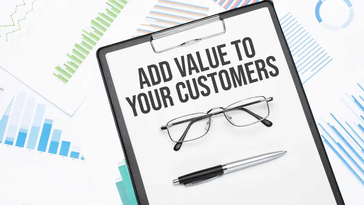 How to Add Value to Your Products and Services | Improvements