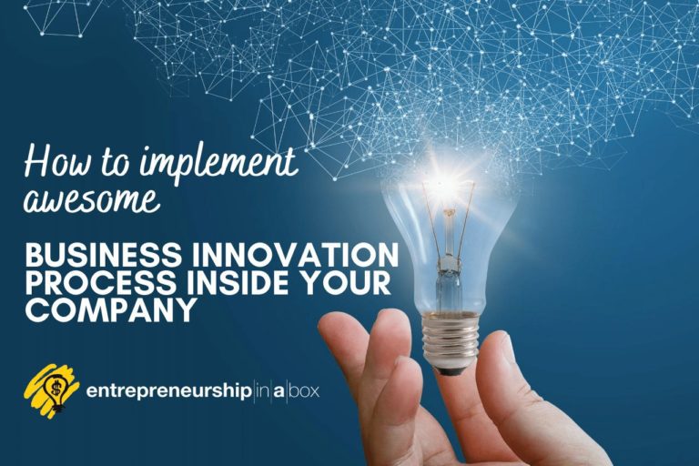 How to Implement Awesome Business Innovation Process