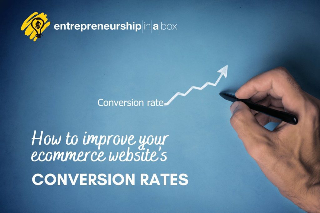 Improve Your Ecommerce Website’s Conversion Rates | Marketing