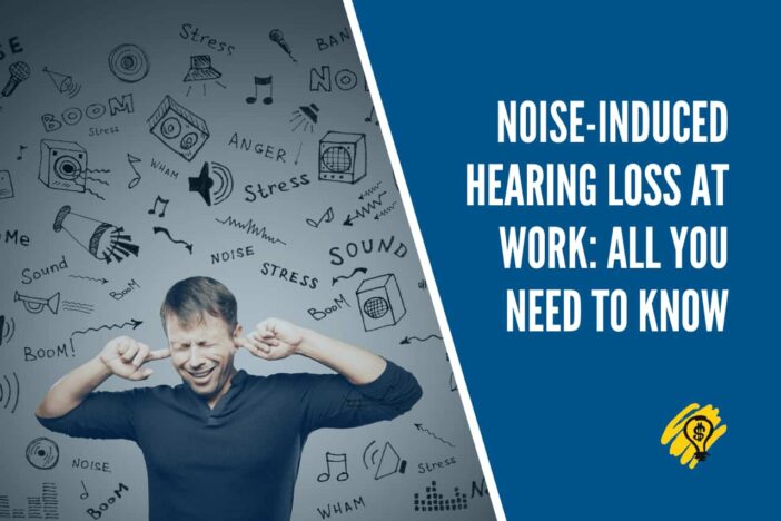 What You Need to Know About Noise-Induced Hearing Loss At Work