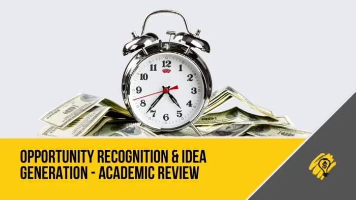 Opportunity Recognition: Bridging Theory and Practice