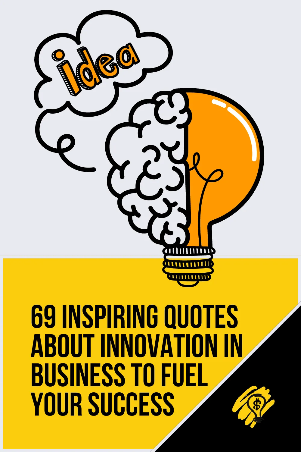Quotes On Ideas And Innovation