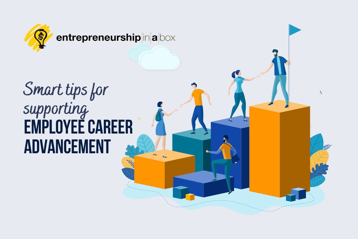 Tips for Supporting Employee Career Advancement
