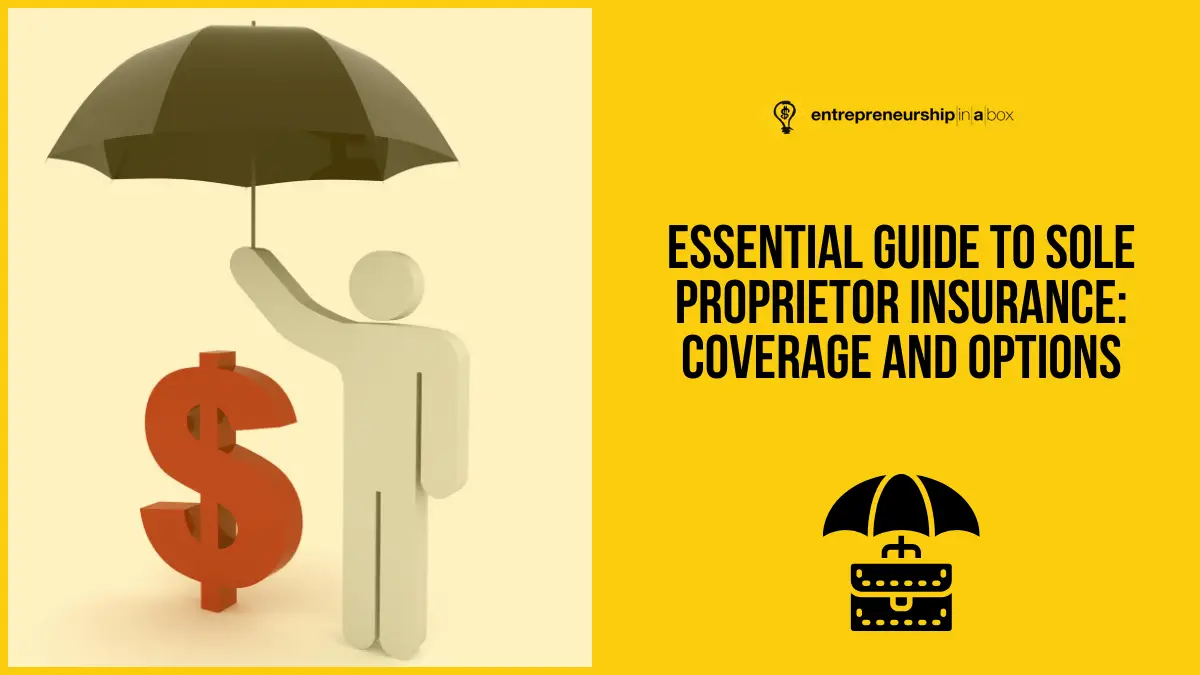 Managing Risk: The Role of Sole Proprietor Insurance