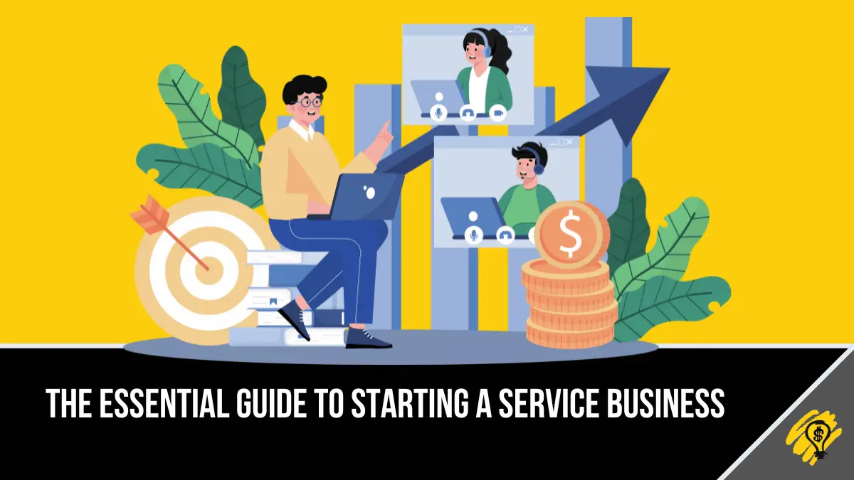 Starting a Service Business: Key Steps for Success