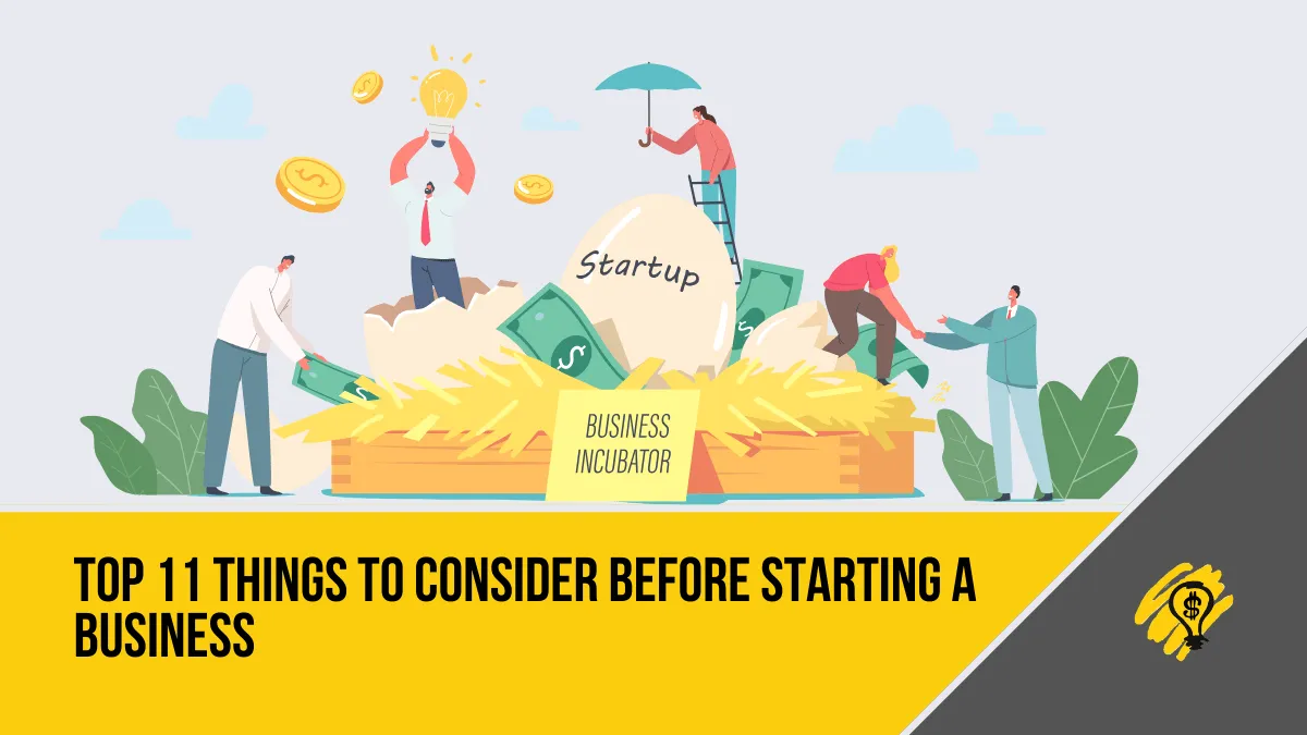 Top Things to Consider Before Starting a Business