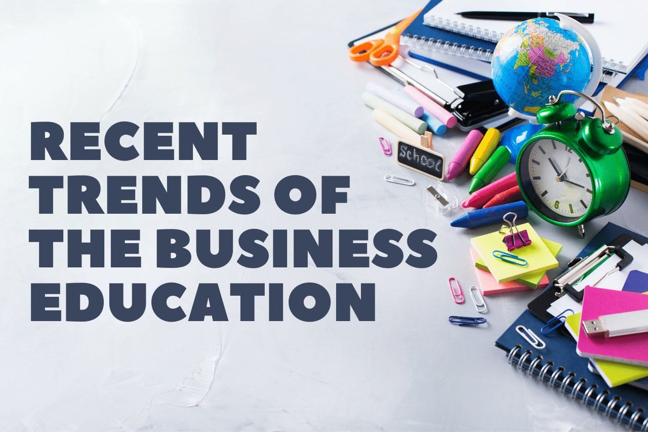 Recent Trends of the Business Education | Entrepreneurship in a Box