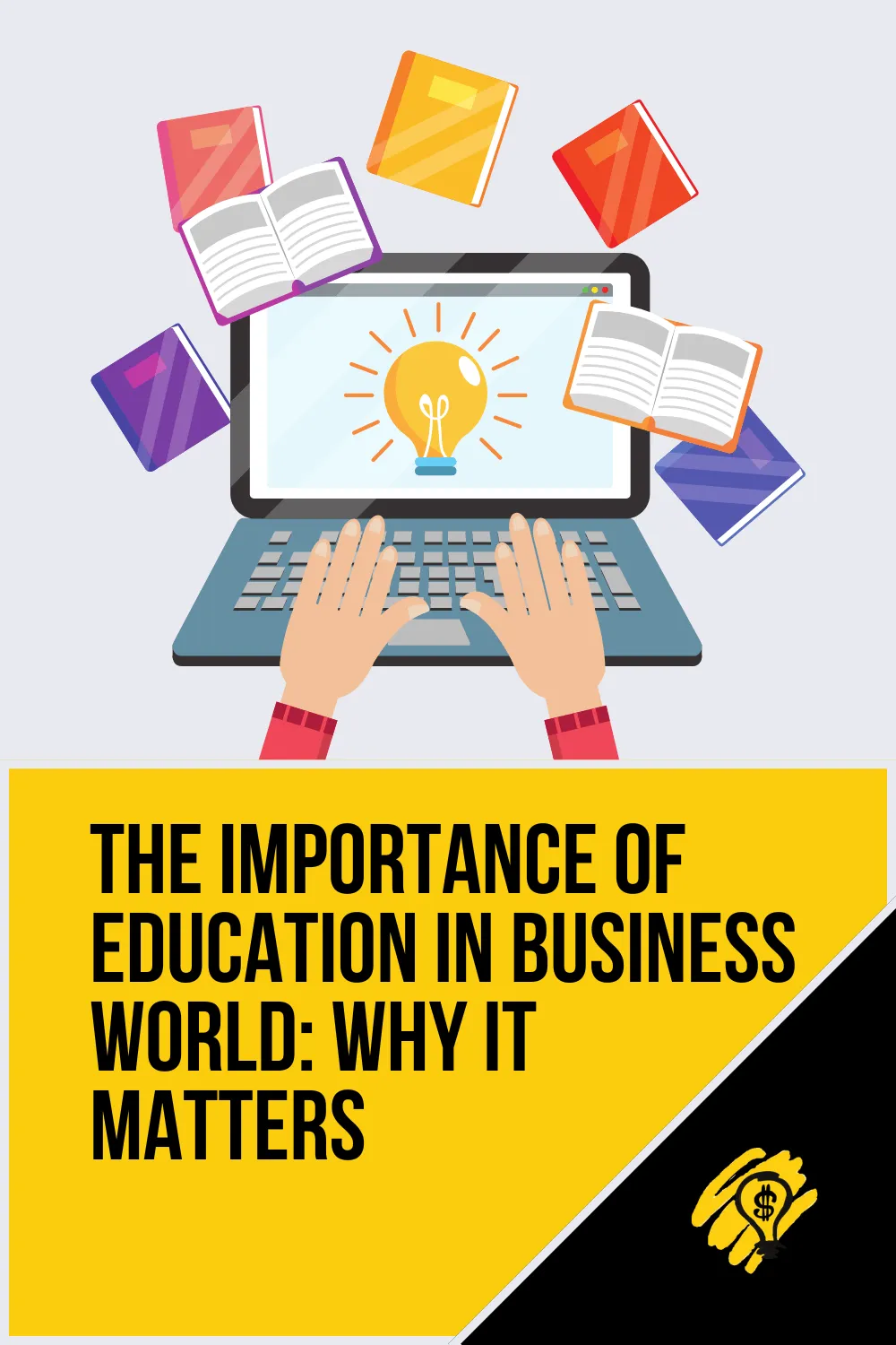 The Importance of Education in Business World