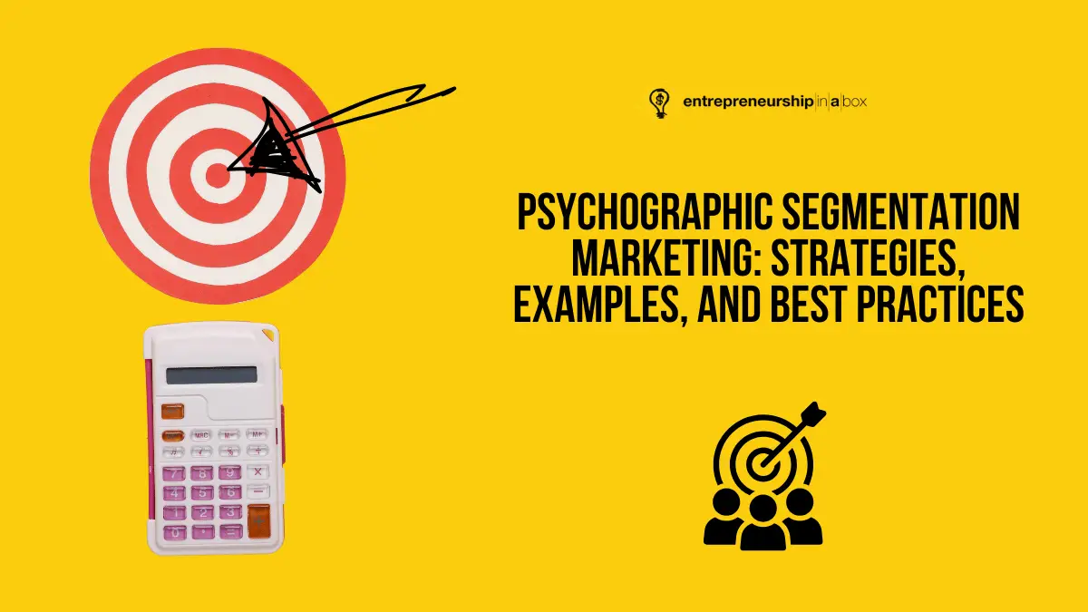 Psychographic Segmentation Marketing for Targeted Strategies