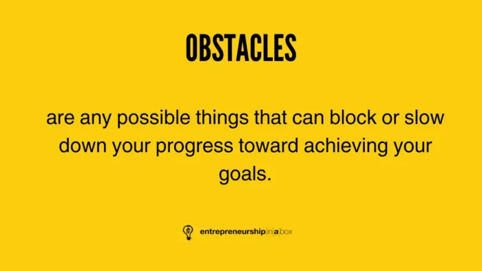 How to Defeat Your Obstacles to Success?